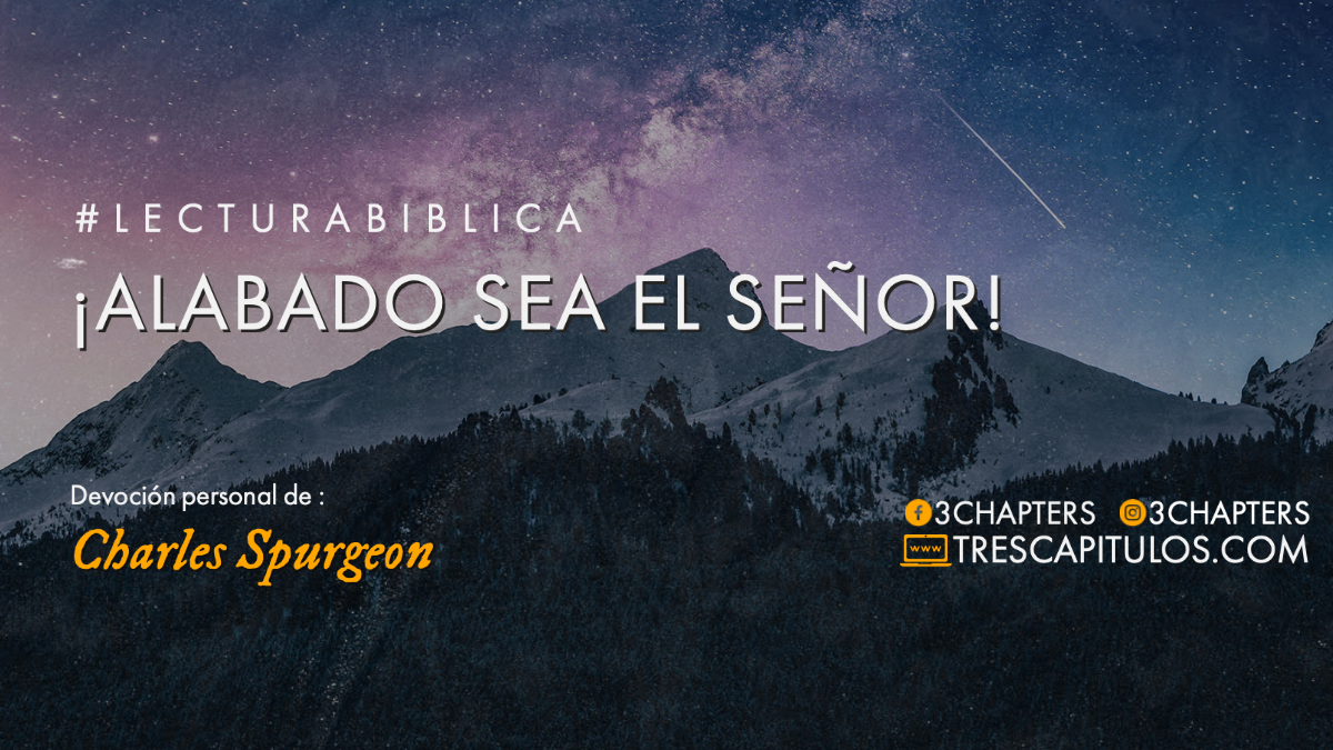 ¡Alabado sea el Señor! – 3Chapters